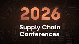 Key Supply Chain and Logistics Events in 2026: Strategies, Innovation ...